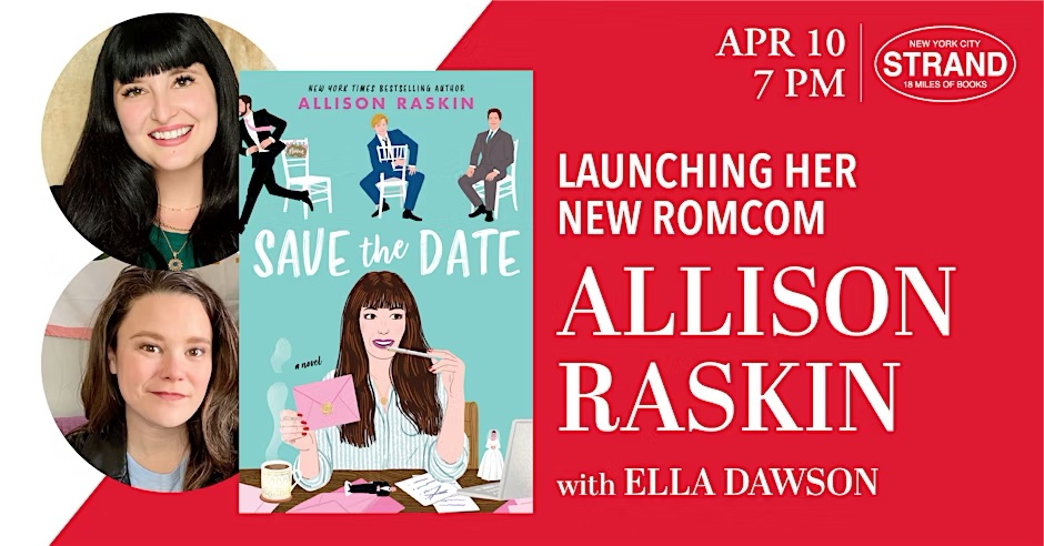 Allison Raskin and Ella Dawson: Save The Date | To Do NYC