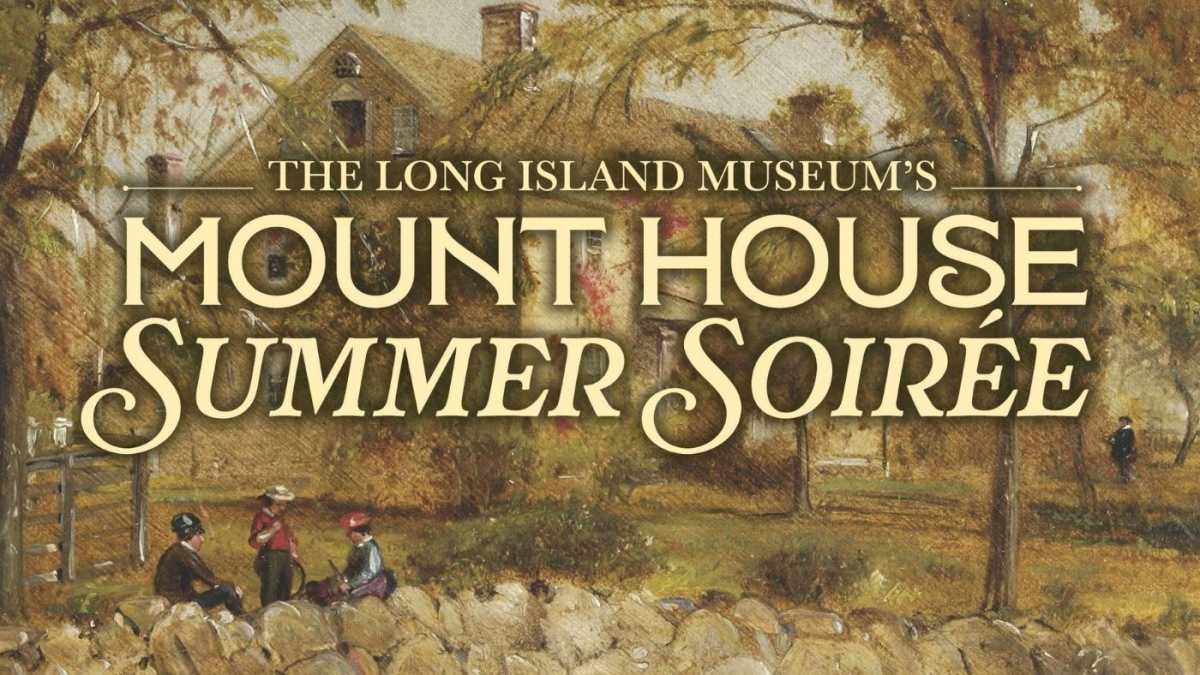 The Long Island Museum’s Mount House Summer Soirée | To Do NYC